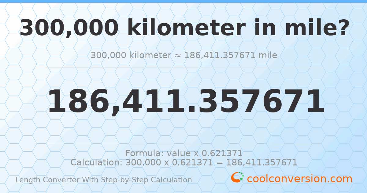 300000km To Miles