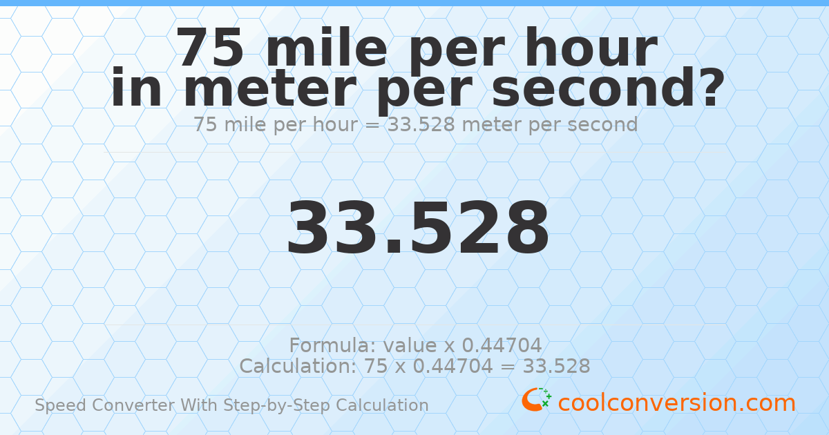 40 Miles At 75 Mph